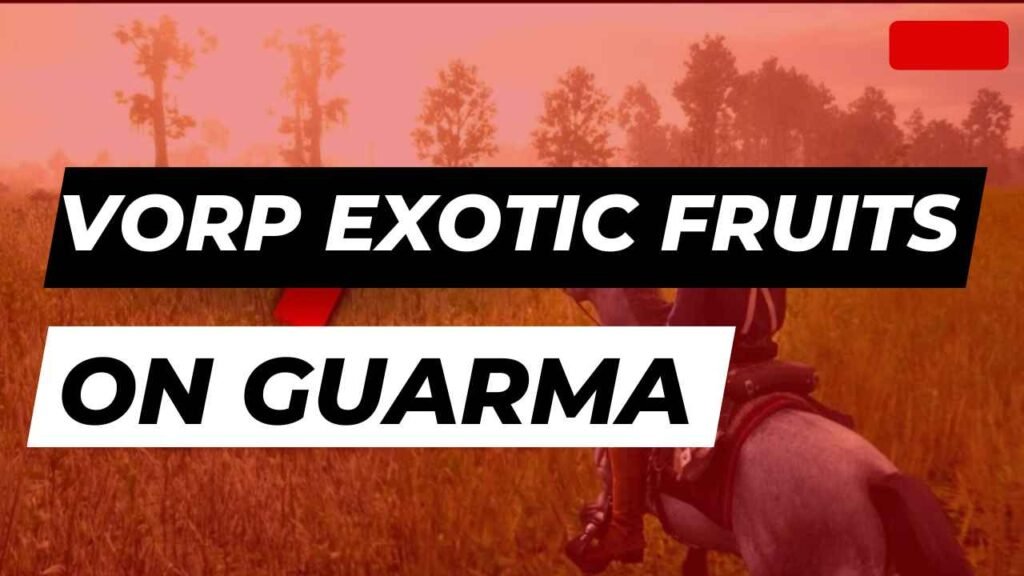 Vorp Exotic fruits on Guarma | Premium RedM Script – RedM Store